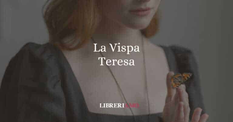 La Vispa Teresa, origine e significato dell'espressione