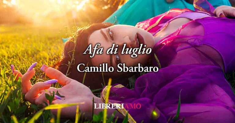 "Afa di luglio" (1911) di Camillo Sbarbaro, geniale poesia sull ...