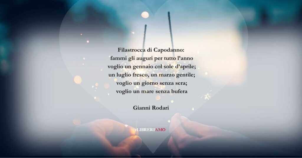 I versi di Gianni Rodari di buon auspicio in vista del Capodanno