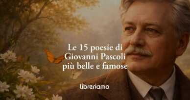Le 15 poesie più belle e famose di Giovanni Pascoli per celebrare il ...