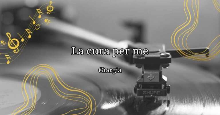 "La cura per me", il brano di Giorgia a Sanremo 2025 sulla fragilità emotiva