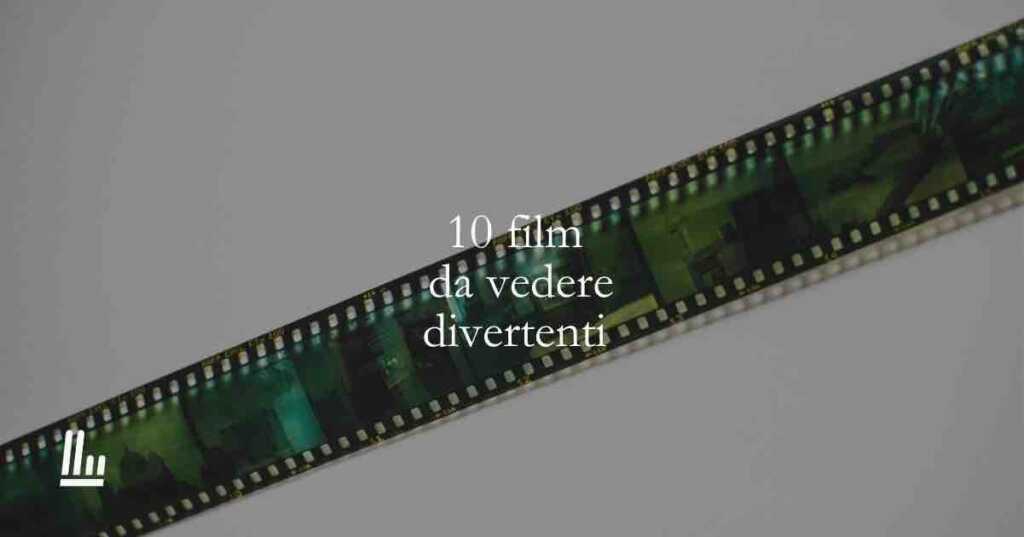 10 film divertenti e non banali da vedere su Netflix